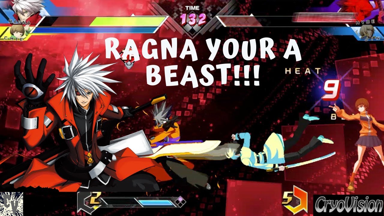 RAGNA YOUR A BEAST!!! Blazblue Cross Tag Battle - YouTube