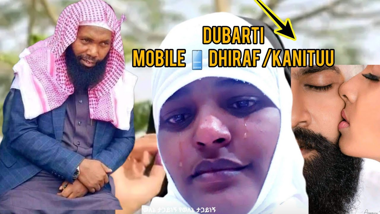Sheikh Usmaan Durrii Dubarti Duburuma Qabduu Mobile Hin Qabatuu 19 ...