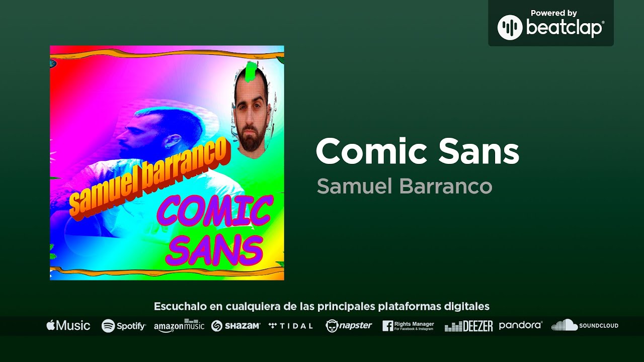 Samuel Barranco - Comic Sans - YouTube