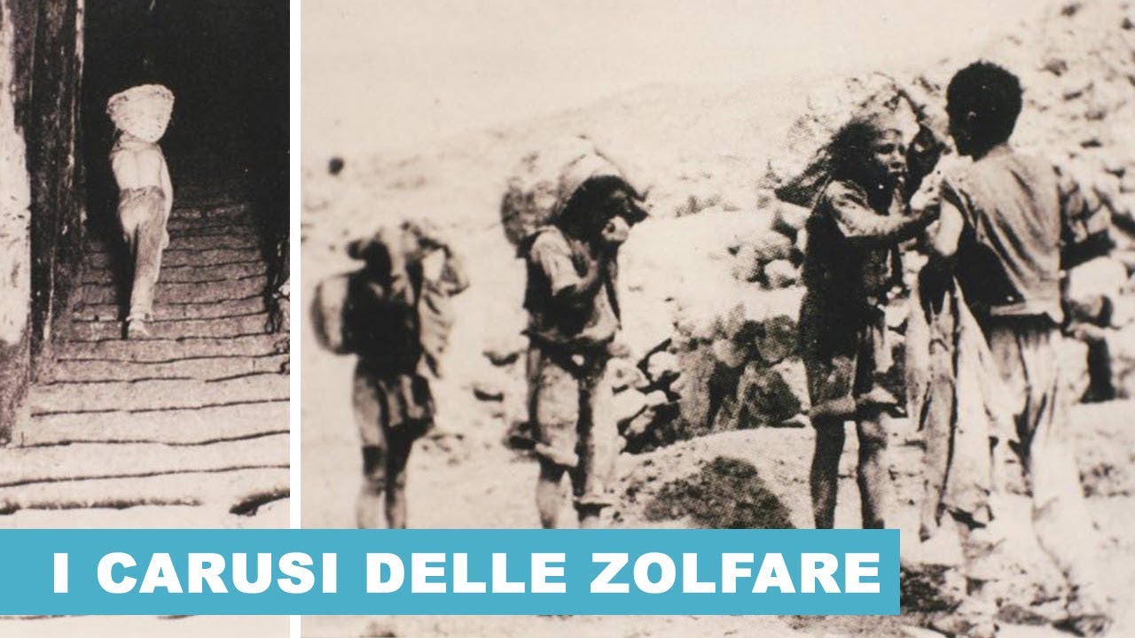 I "Carusi" delle Zolfare: gli Schiavi-Bambini Siciliani del XIX e XX ...