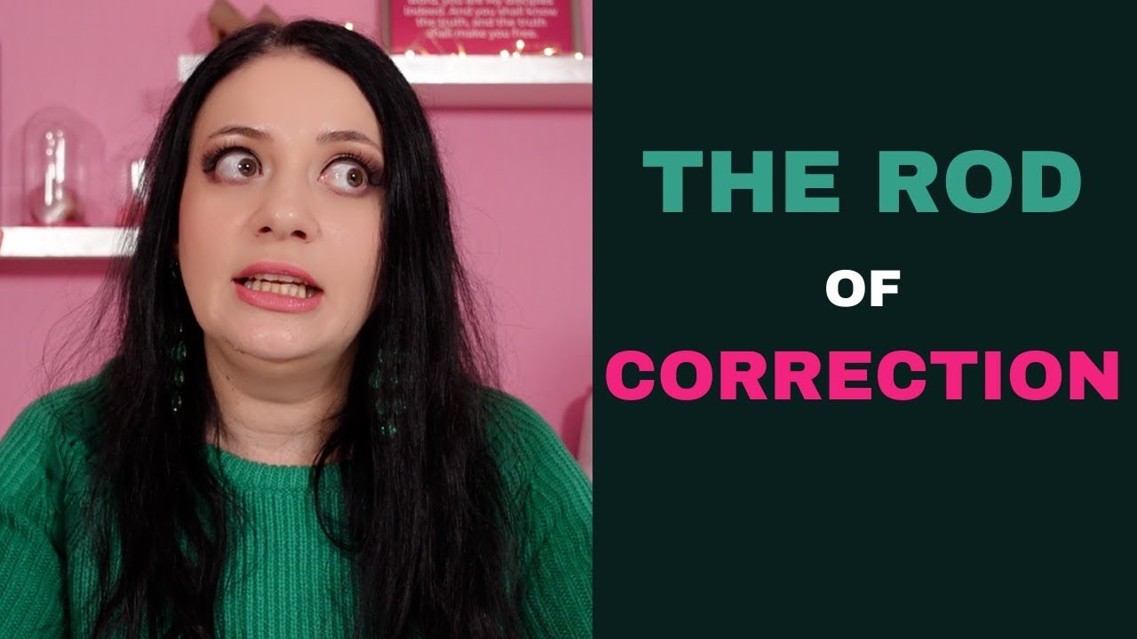 What Is the Rod of Correction? - YouTube