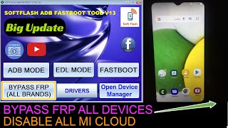 Xiaomi Adb Fastboot Tool V16 Erase Frp Samsung Mediatek Qualcomm Edl ...