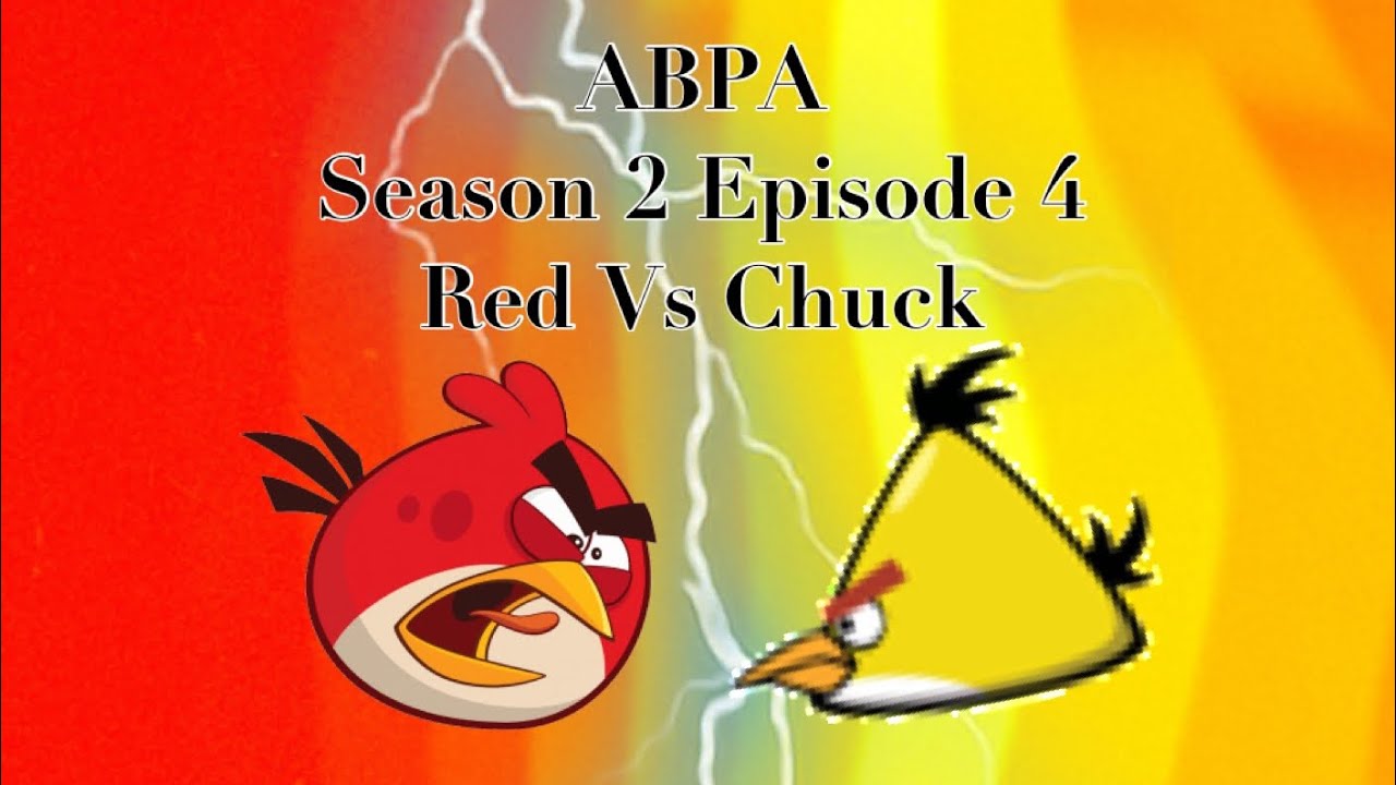 ABPA S2 E4: RED VS CHUCK 🐥🤺🥷 - YouTube