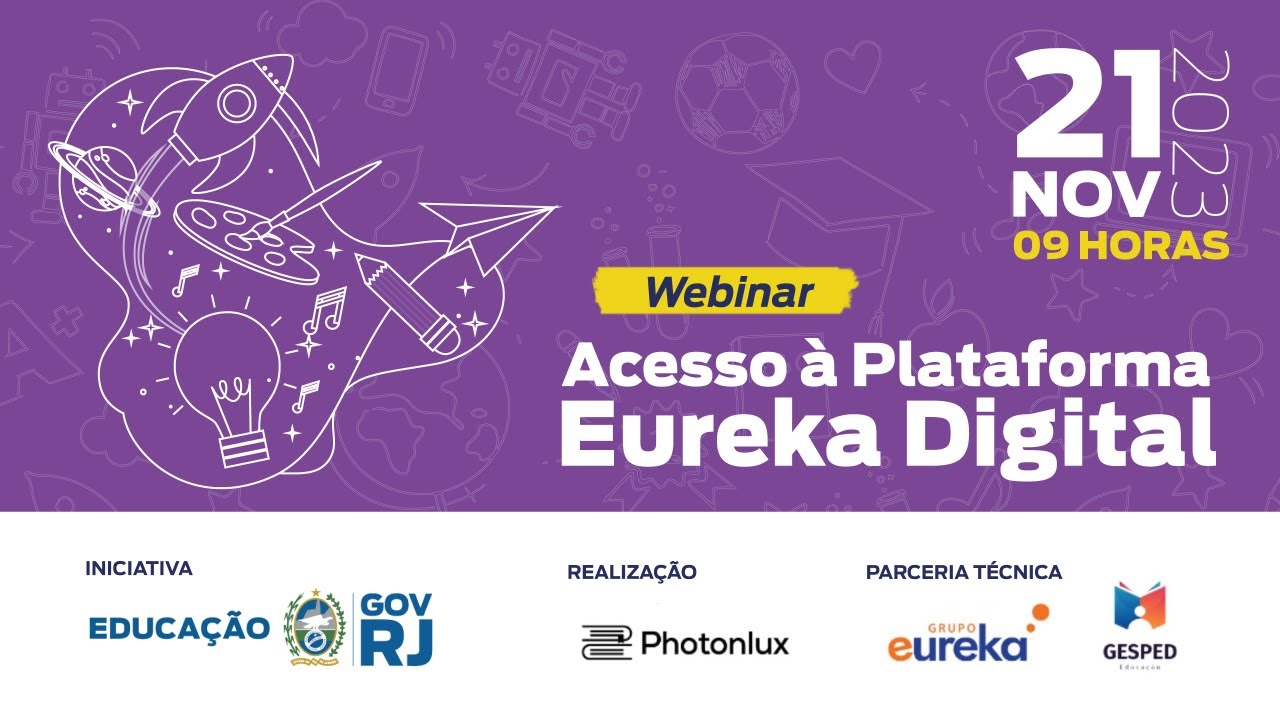 Webinário 1: Acesso à Plataforma Eureka Digital. - YouTube