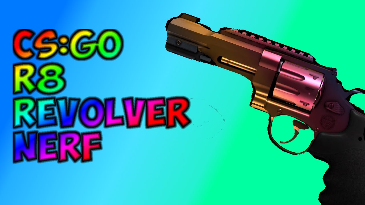 CS:GO R8 revolver nerf - YouTube