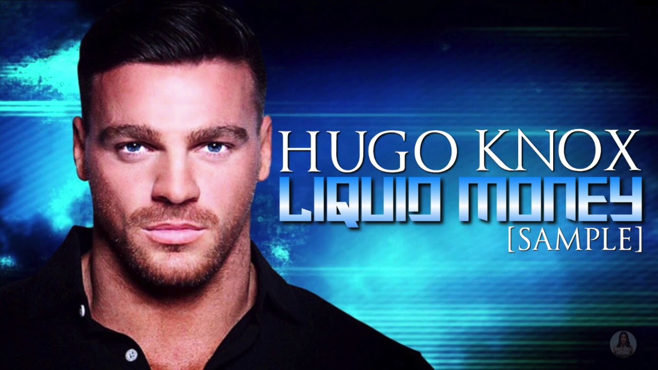 Hugo Knox - Liquid Money (Official 2nd NXT Theme) [Sample] - YouTube