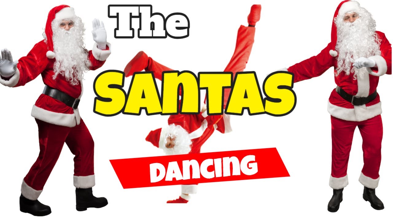 The Dancing Santas Order Your Video or Letter from Santa - YouTube