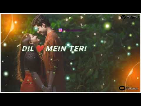 #Newwhatappsstatus//Dhire dhire se tera huva//new song 2019//😍🥰♥️😍🥰♥️😍