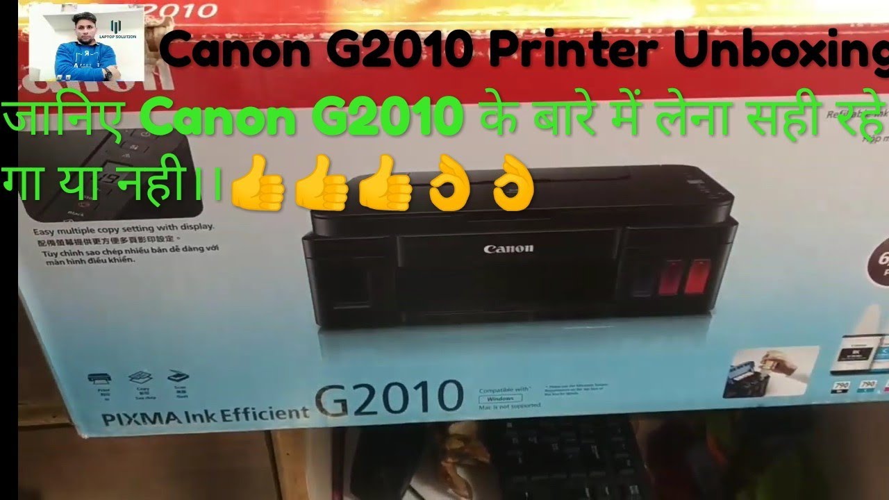 Canon G2010 Colour printer unboxing features, video... Laptop Solution ...