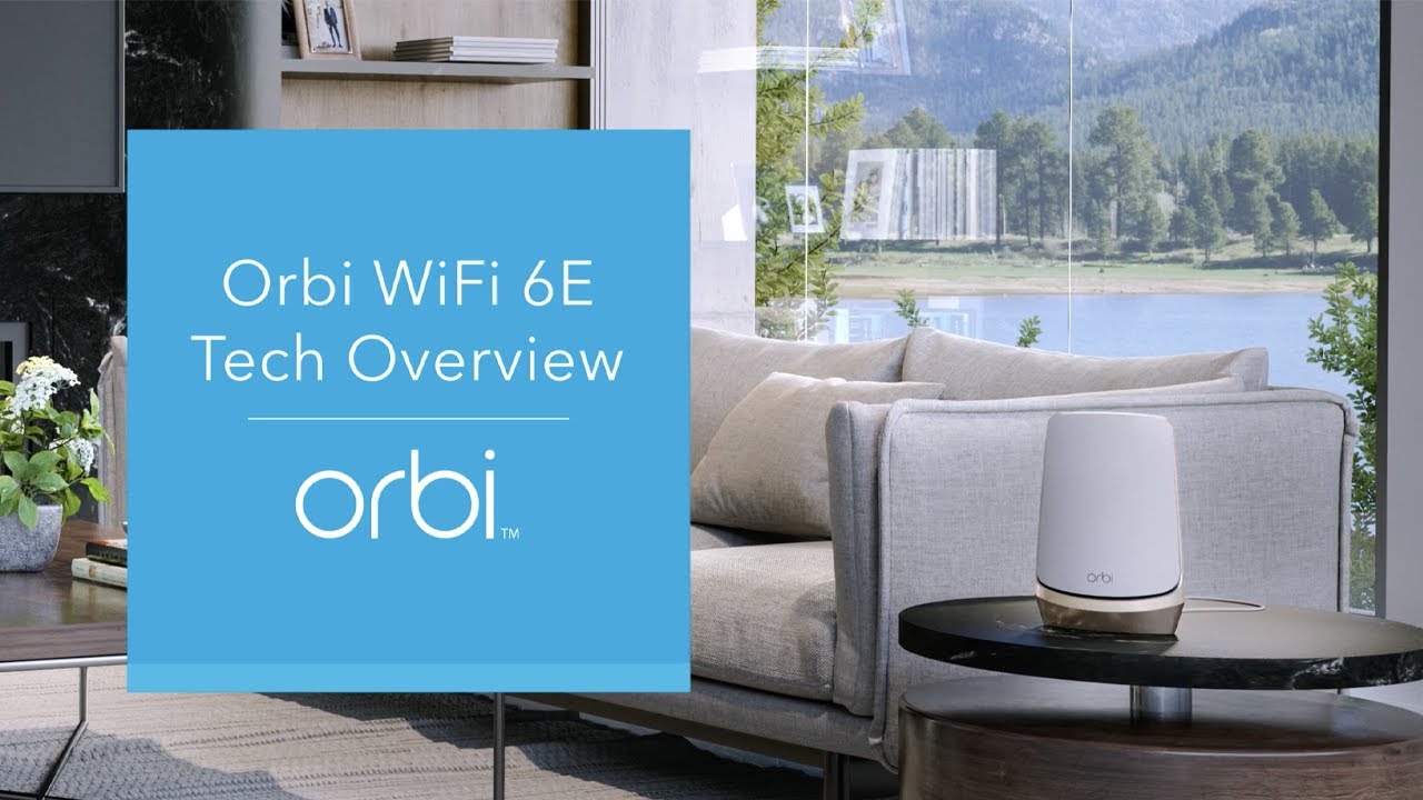 Introducing the NETGEAR Orbi WiFi 6E Mesh System (RBKE963) | Tech ...