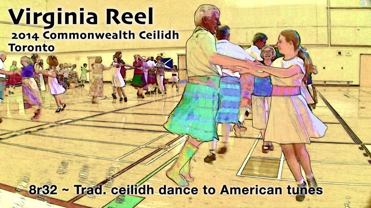 Virginia Reel, Commonwealth Ceilidh - YouTube
