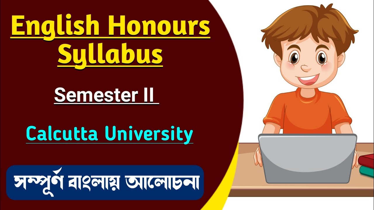 English Honours Second Semester Syllabus Of Calcutta University YouTube english-honours-second-semester-syllabus-of-calcutta-university-youtube