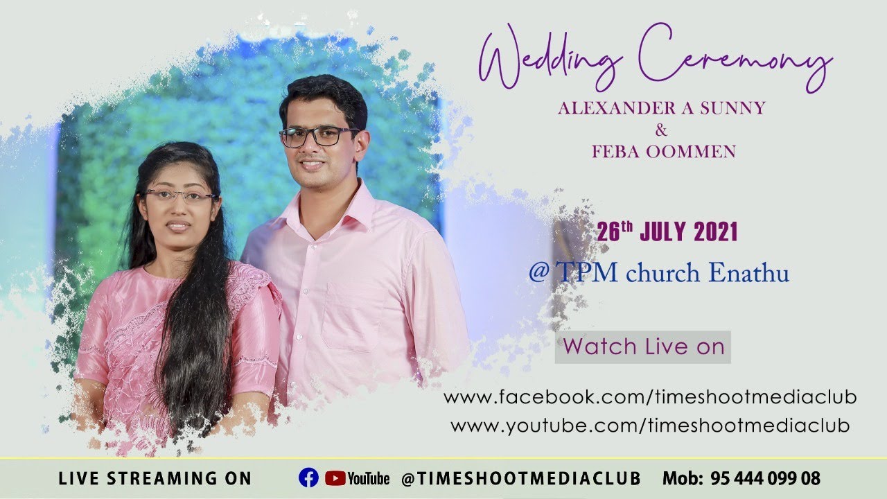 WEDDING CEREMONY II ALEXANDER A SUNNY & FEBA OOMMEN - YouTube