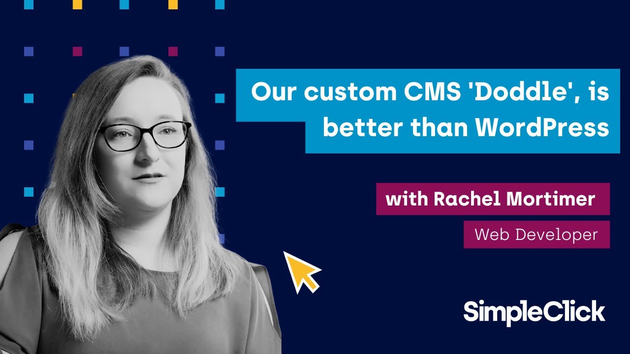 Why is SimpleClick's custom Content Management System, Doddle, better ...