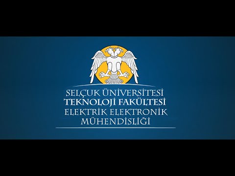 Selçuk Üniversitesi Elektrik Elektronik Mühendisliği Bölüm Tanıtım Videosu