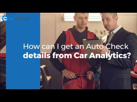 How to scrutinise a used vehicle using an auto check from Car Analytics ...