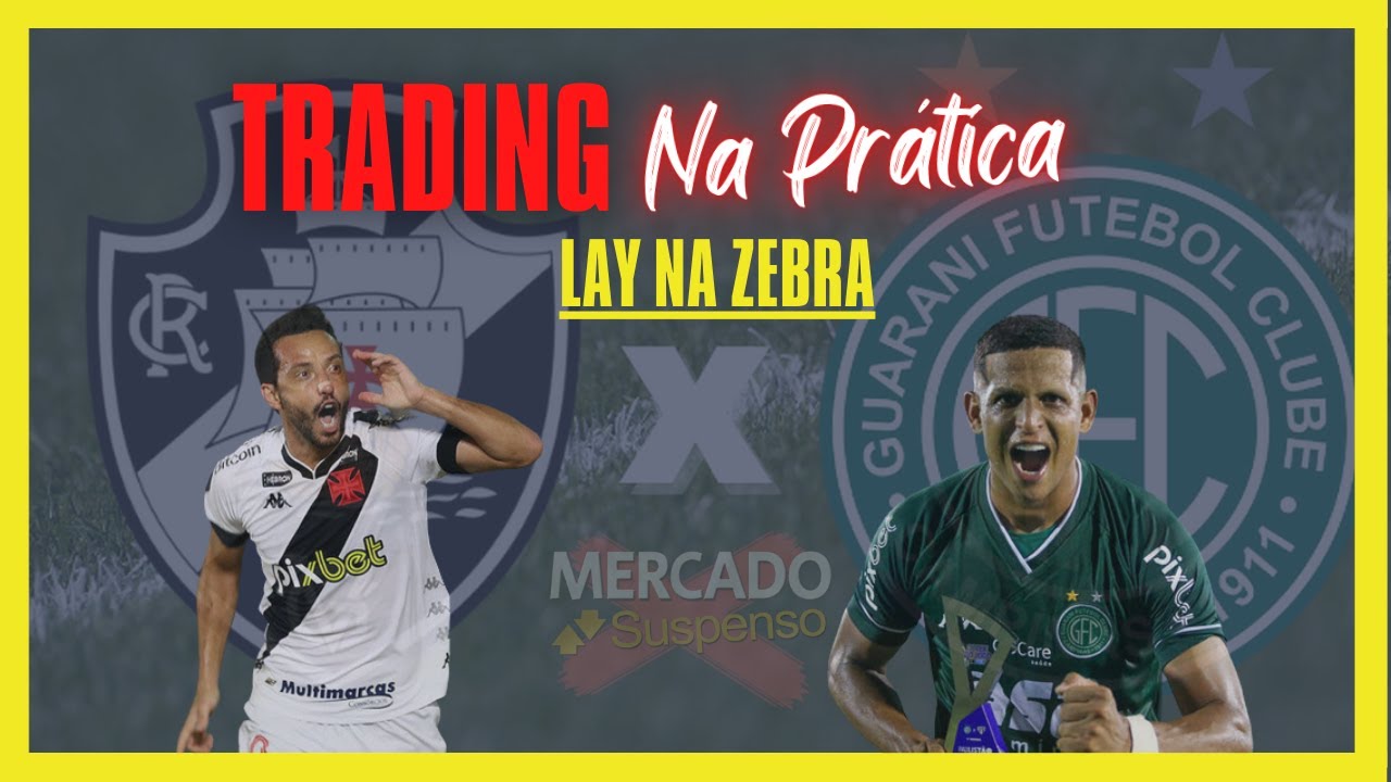 Trading na prática - COM DUAS LADDER - Vasco vs Guarani - YouTube