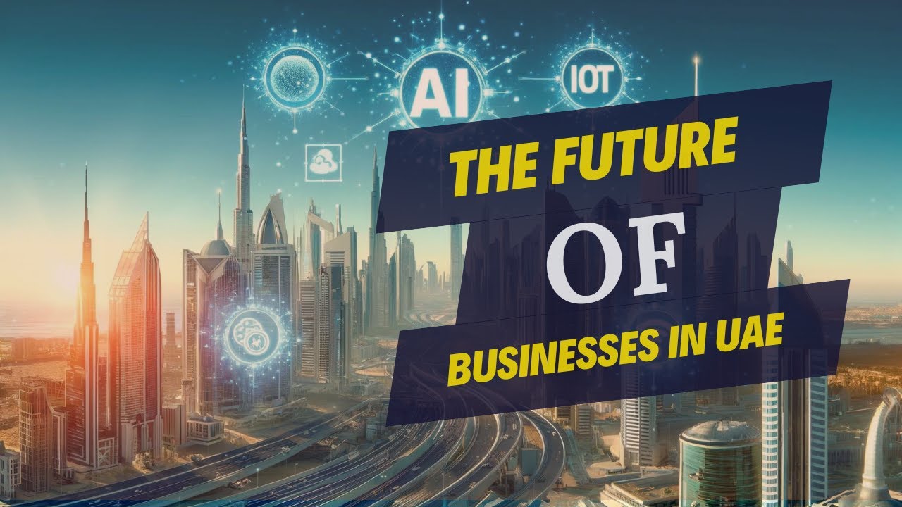 Thriving in Innovation: UAE's Tech Business Future - YouTube