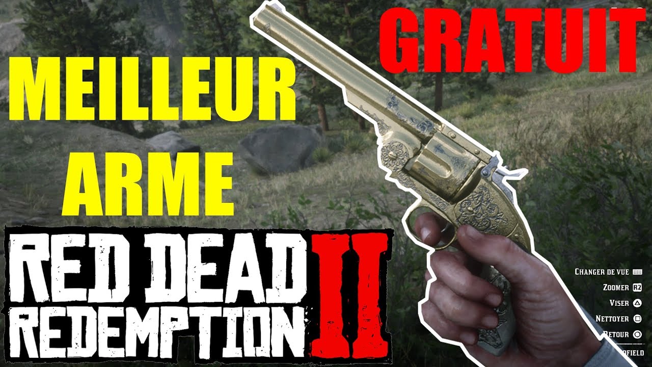 AVOIR LA MEILLEUR ARME sur RED DEAD REDEMPTION 2 - PS4 / XBOX ONE / PC ...