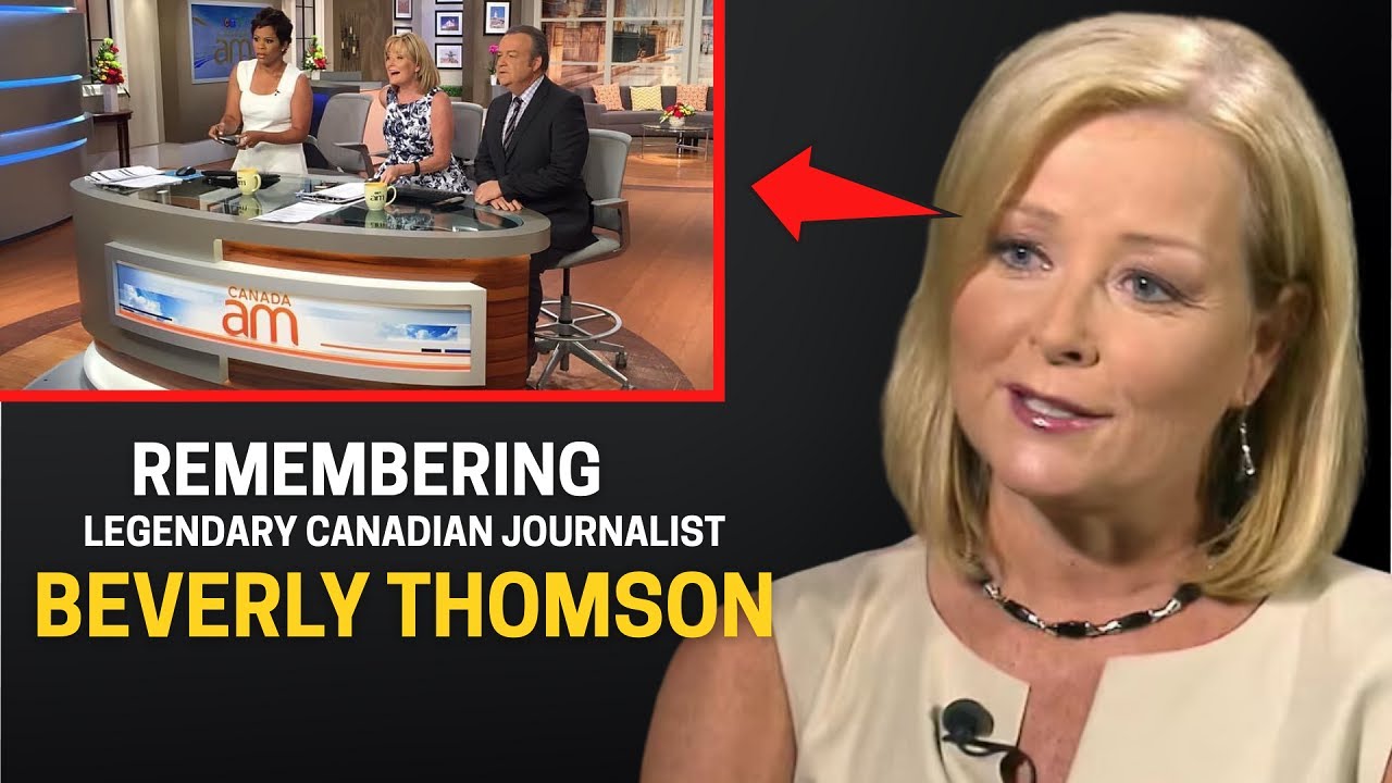 Remembering Beverly Thomson: Legendary Canadian journalist Beverly ...