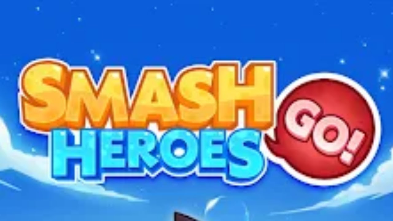 Smash Heroes GO! Game All Mobile Video Gameplay Game: - YouTube
