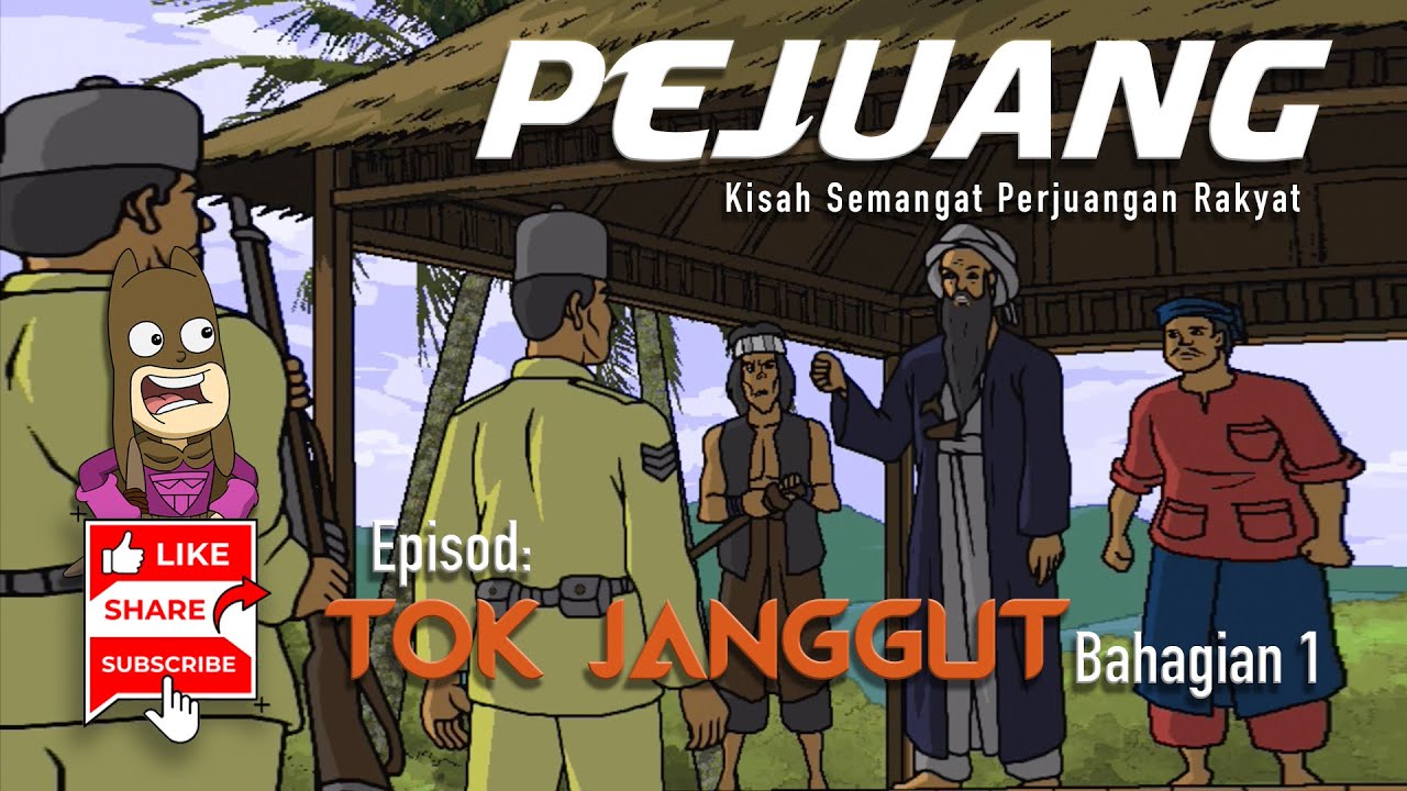 PEJUANG | Ep: Tok Janggut | Bah. 1 - YouTube