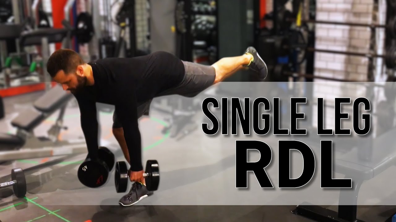 Single Leg RDL - YouTube