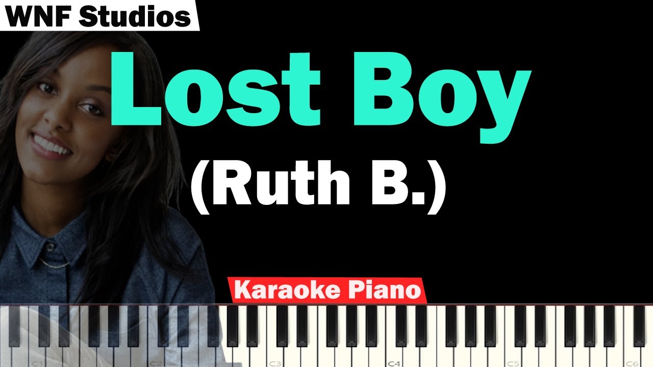 Ruth B. - Lost Boy Karaoke Piano & Strings - YouTube