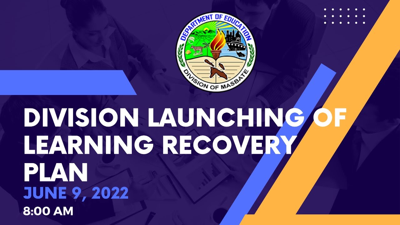 Division Launching of Learning Recovery Plan - YouTube