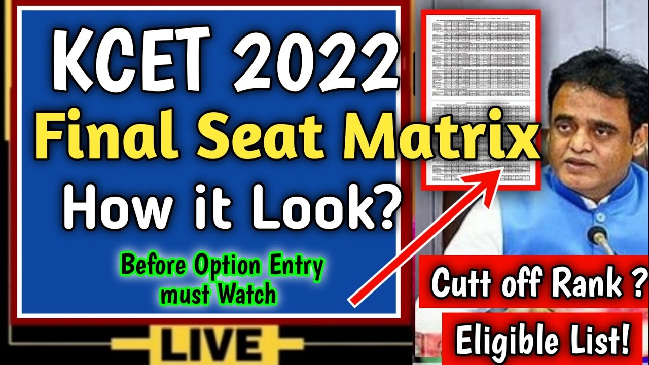 Final Seat Matrix How it Look KCET 2022 KEA BOARD UPDATE Option Entry ...