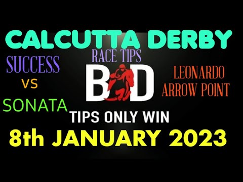 CALCUTTA DERBY DAY | 8th JANUARY 23 | KOLKATA DERBY |KOLKATA RACE TIPS ...