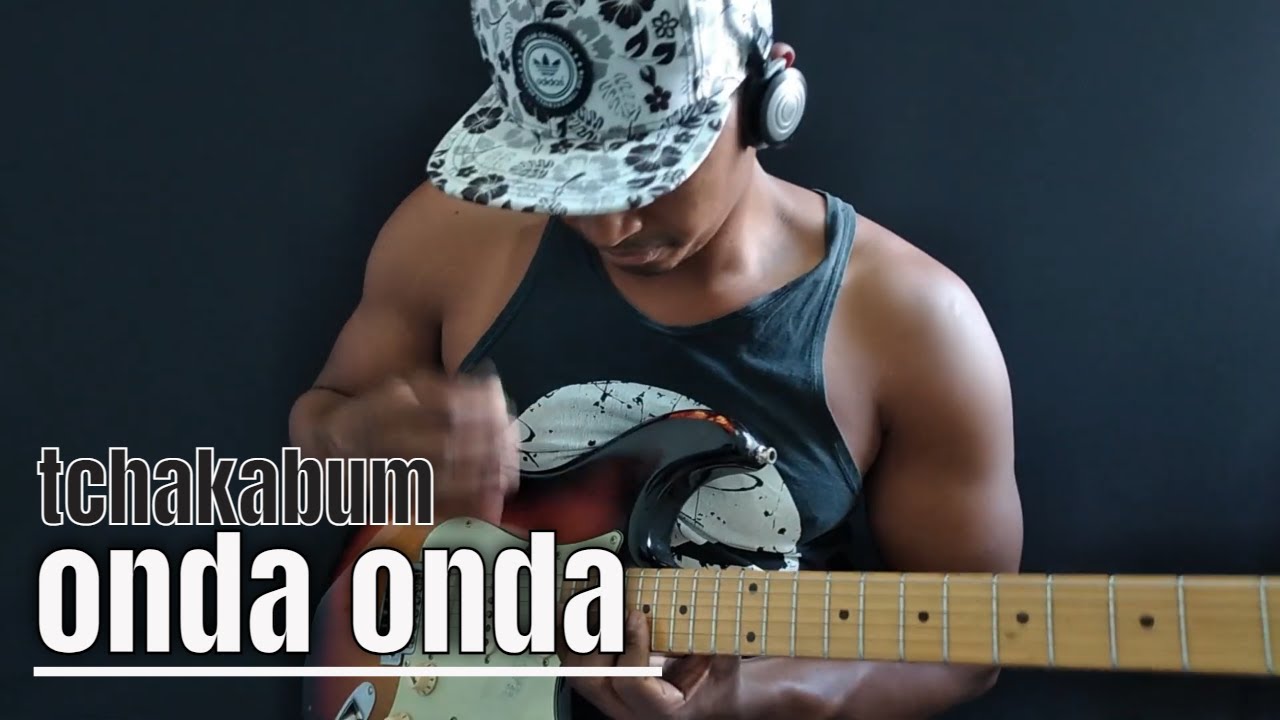 ONDA ONDA - tchakabum - YouTube
