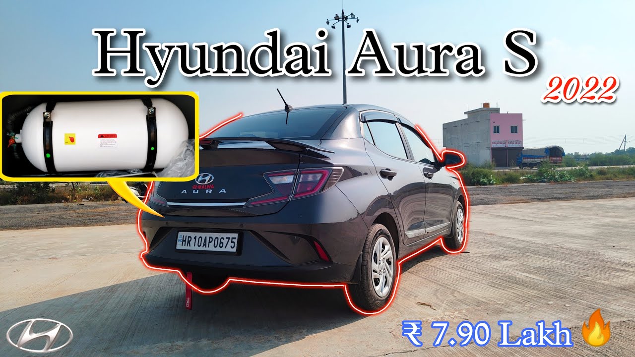 Hyundai Aura 2022 Model S Review | CNGxPETROL - YouTube