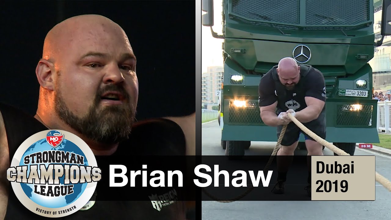 Brian Shaw highlights | Dubai 2019 | Strongman Champions League - YouTube