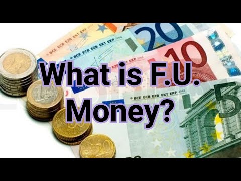 What is F.U. Money? - YouTube