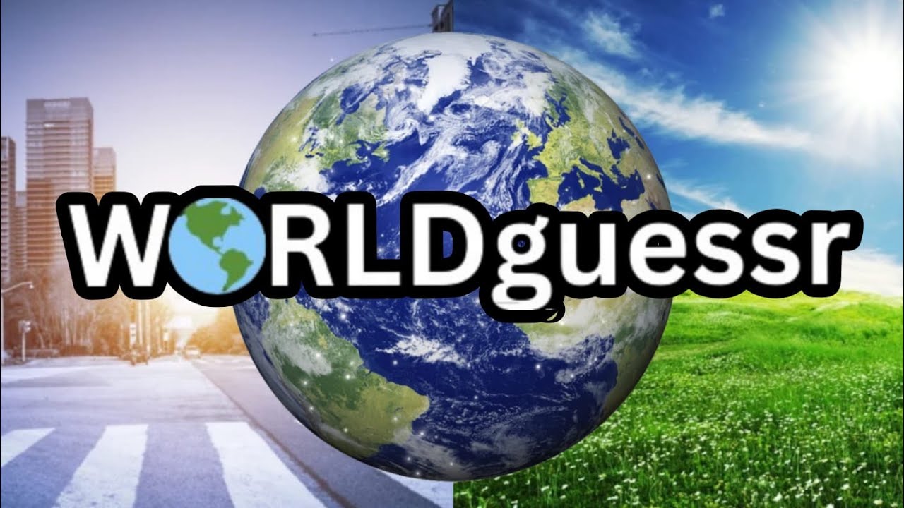 World Guessr Gameplay - YouTube