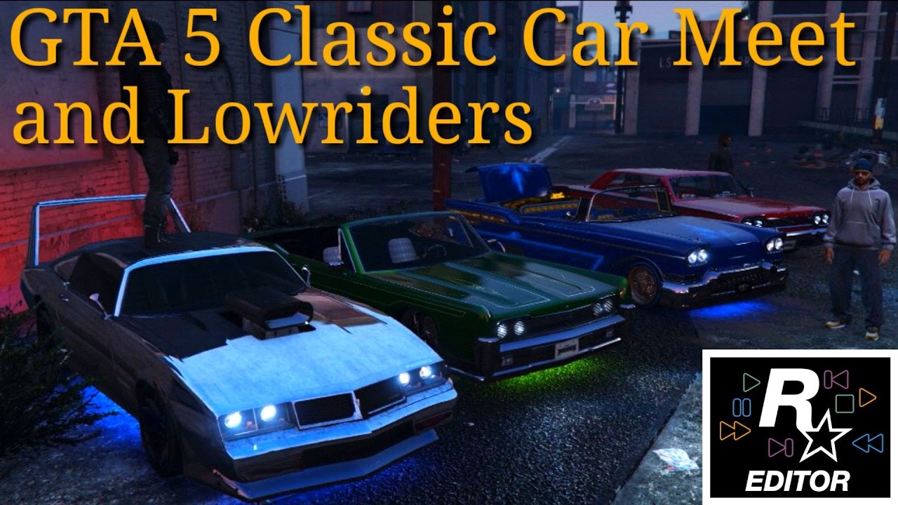 GTA 5 Online Classic Car Meet and Lowriders (Rockstar Editor/Cinematic ...
