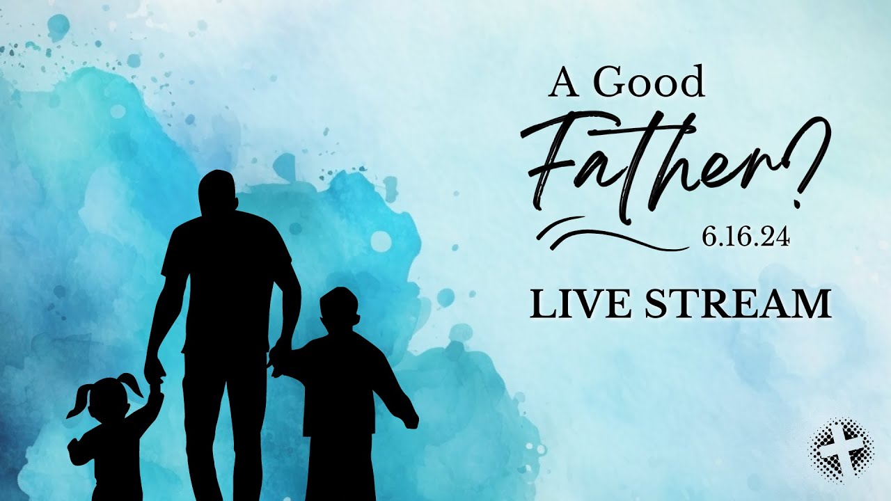 A Good Father // Embracing the Role of Fatherhood with Love and Wisdom ...