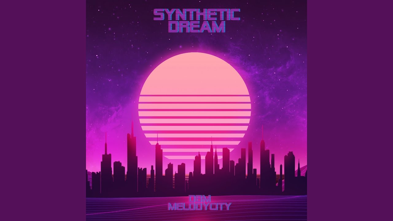 Synthetic Dream - YouTube