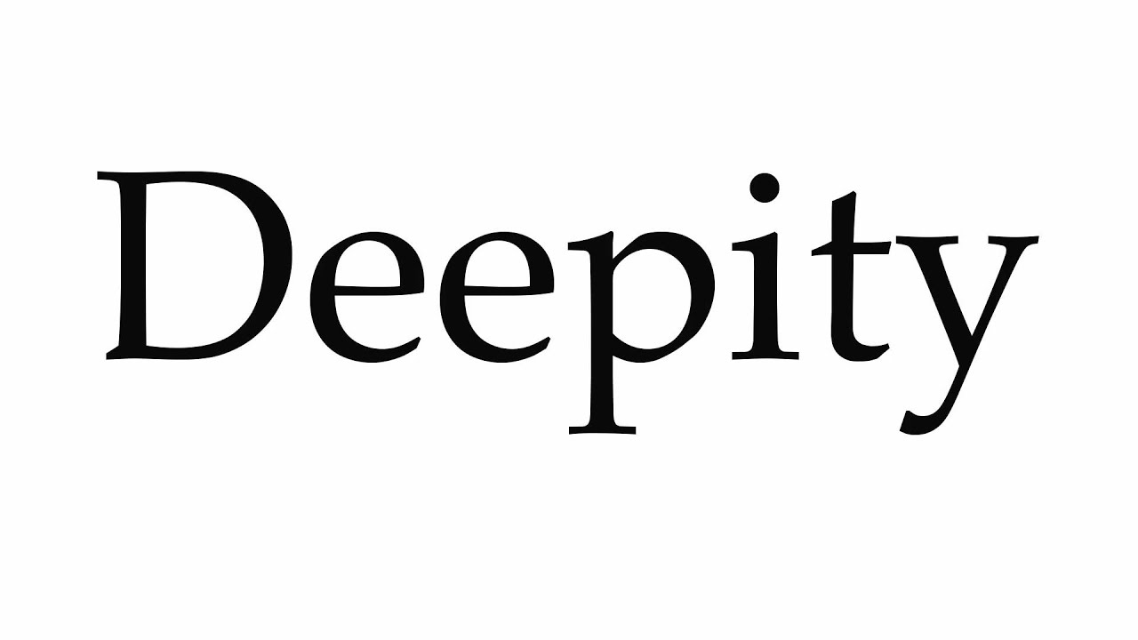 How to Pronounce Deepity - YouTube