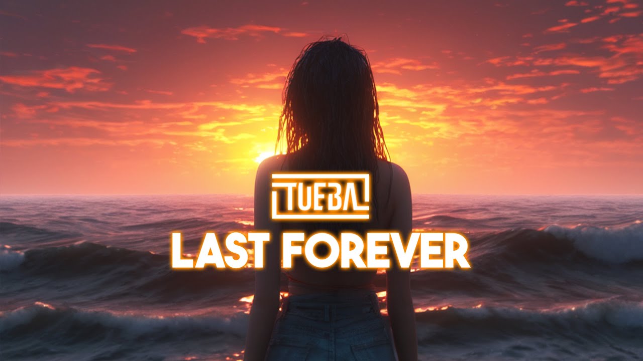 Tueba - Last Forever (Lyric Video) - YouTube