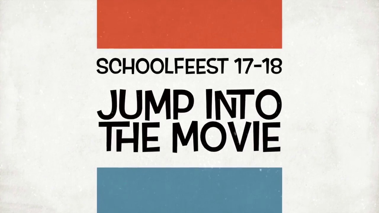 schoolfeest 17-18 jump into the movie - YouTube