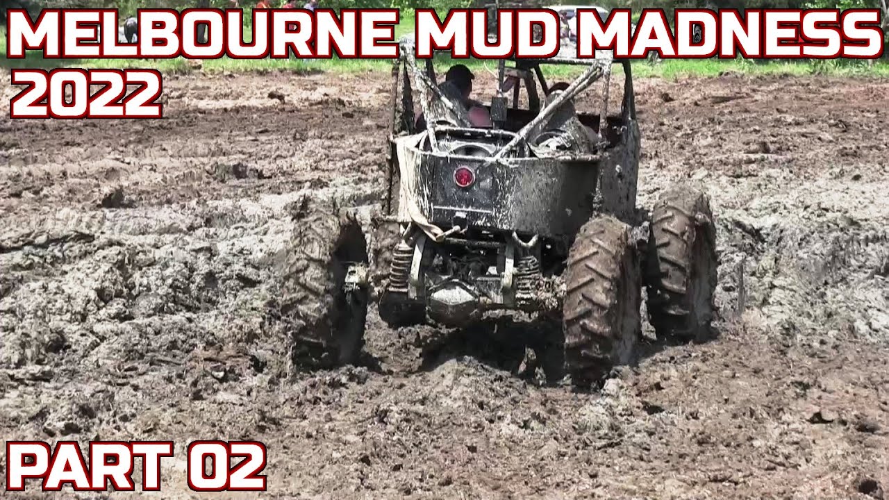 Melbourne Mud Madness 2022 Mud Bog Part 02 - YouTube