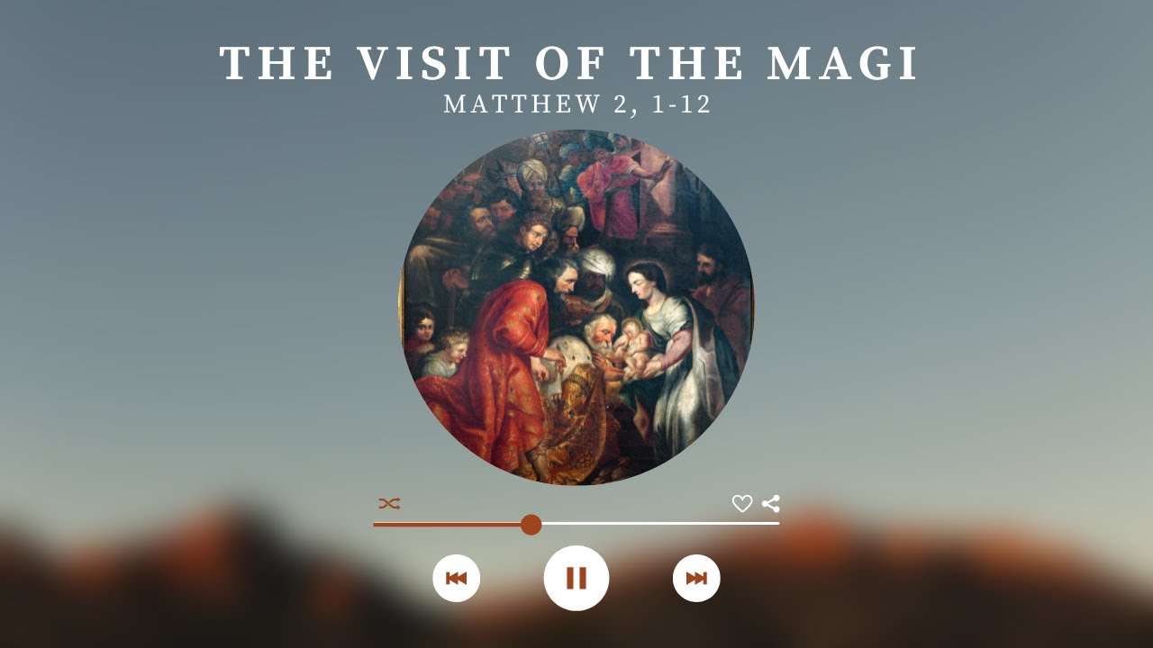The Visit of the Magi. Matthew 2, 1-12. Holy Bible by Everyday Bible ...