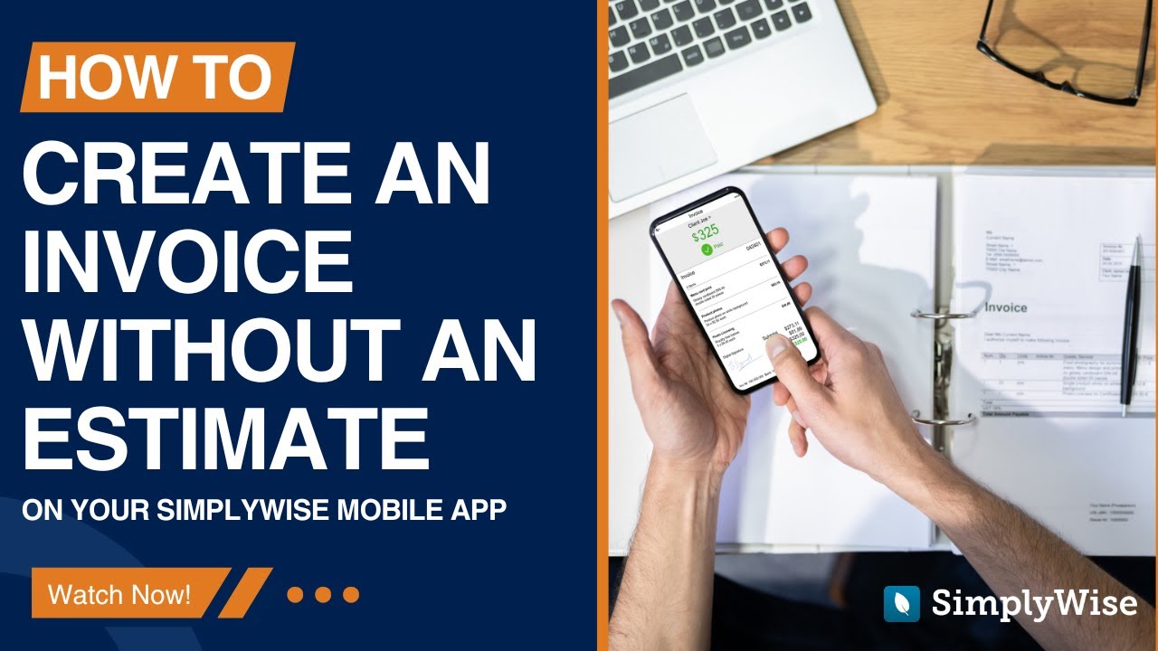 How to Create an Invoice without an Estimate in your Cost Estimator App ...