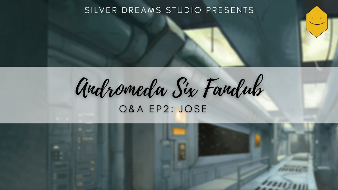 Andromeda Six Fandub Q&A (Ep 2) - Jose (voice of June) - YouTube