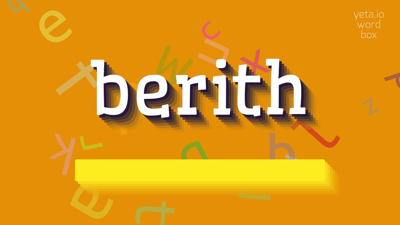 How to say "berith"! (High Quality Voices) - YouTube