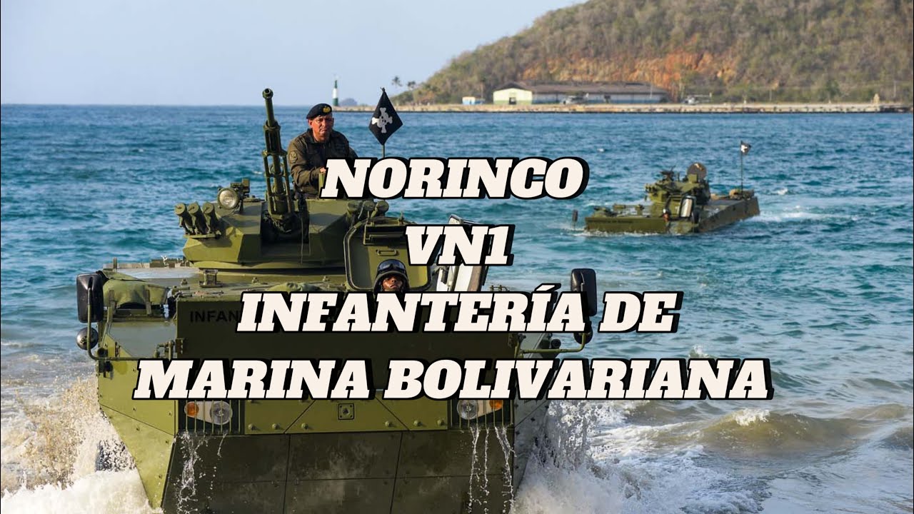 Vehículo Anfidio Norinco VN1, Infantería de Marina Bolivariana # ...