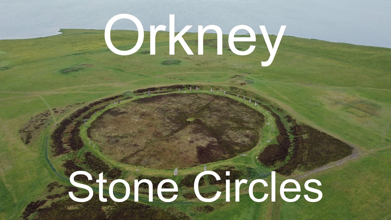 Orkney's Stone Circles - UNESCO World Heritage - YouTube