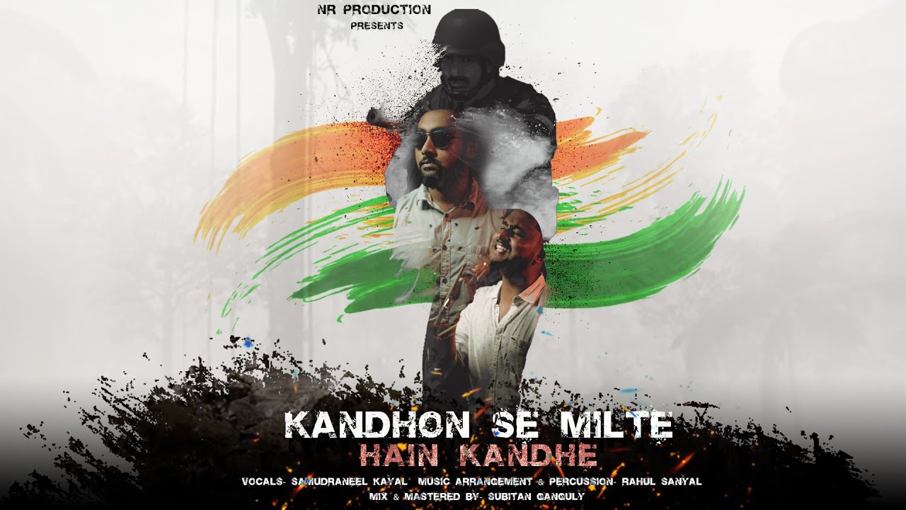 | KANDHON SE MILTE HAIN KANDHE | LAKSHYA | COVERED BY NR PRODUCTIONS ...